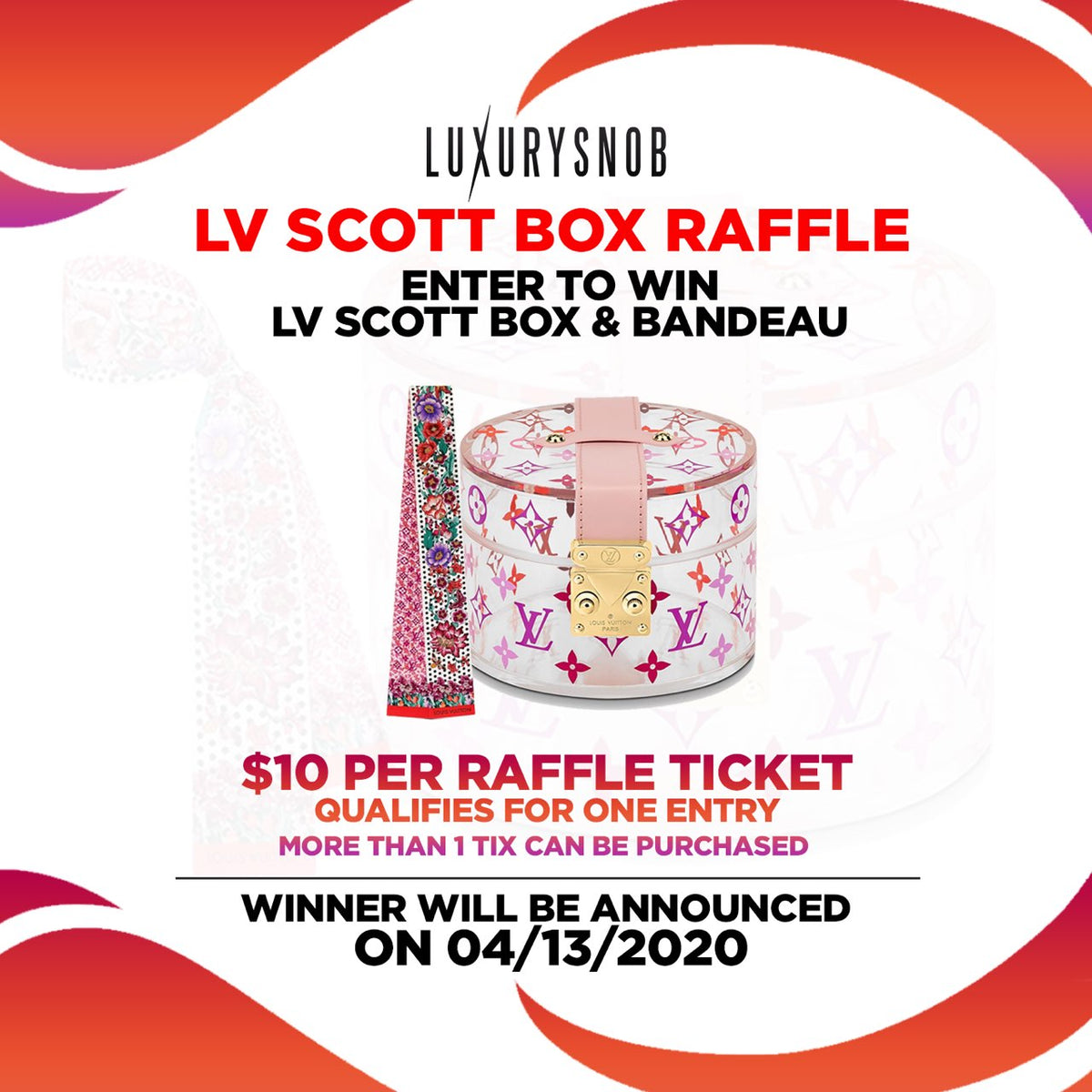 LOUIS VUITTON SCOTT BOX RAFFLE — LSC INC